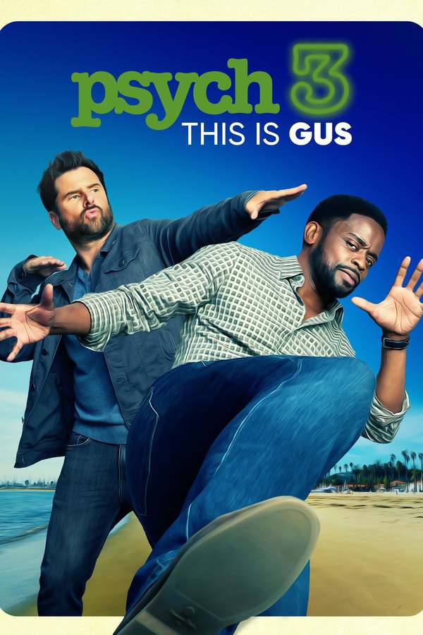 Psych 3: This Is Gus | Skip the Offensive Content With VidAngel