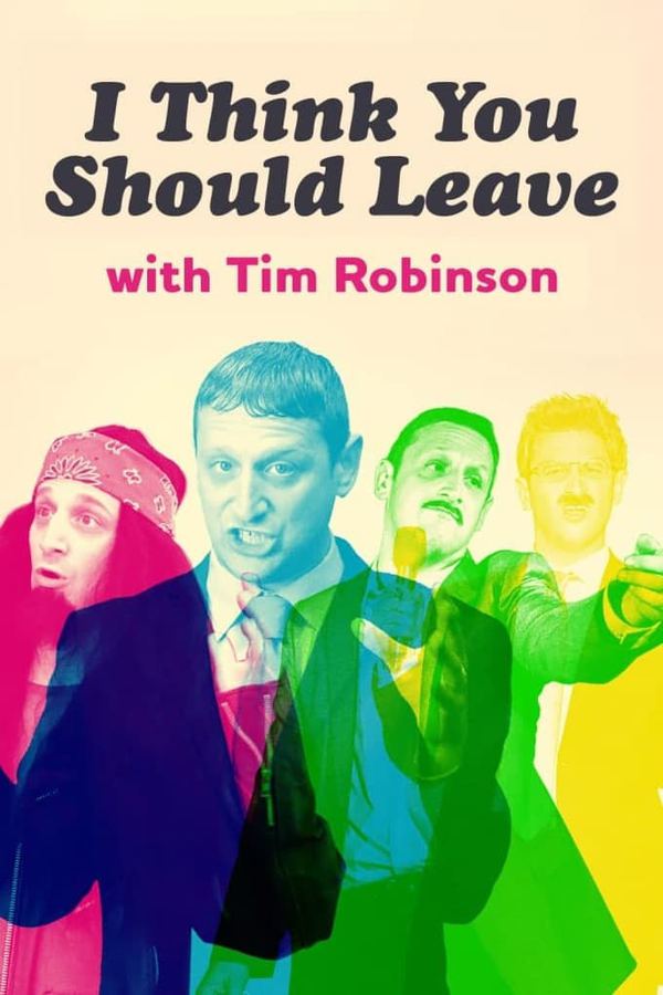 I Think You Should Leave with Tim Robinson | Skip Violence, Profanity ...