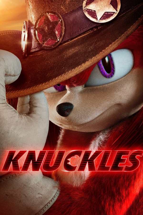 Knuckles | Skip Violence, Profanity and Mature Scenes