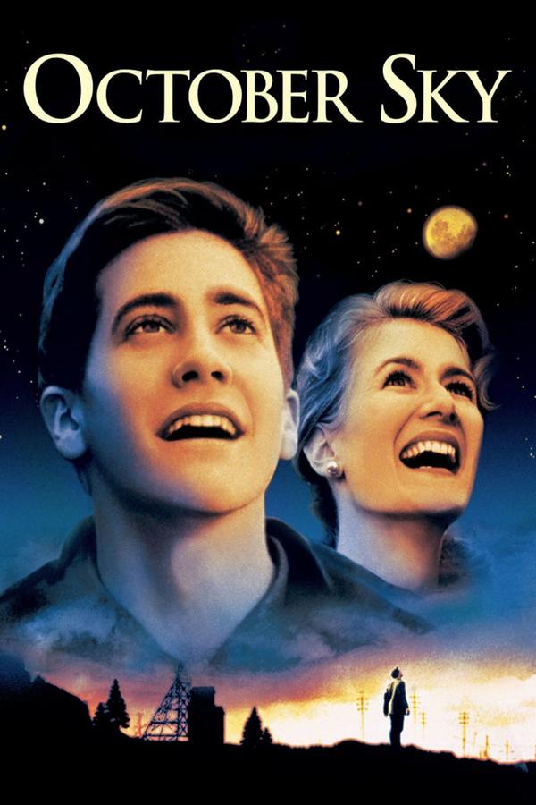 October Sky | Skip Violence, Profanity and Mature Scenes
